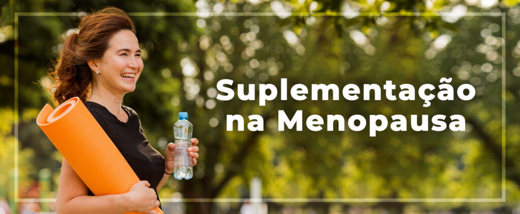 Suplementação na Menopausa: Benefícios e Considerações Médicas - Dr ...
